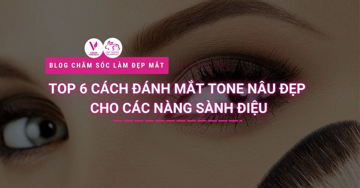 cách đánh mắt tone nâu cho các nàng sành điệu